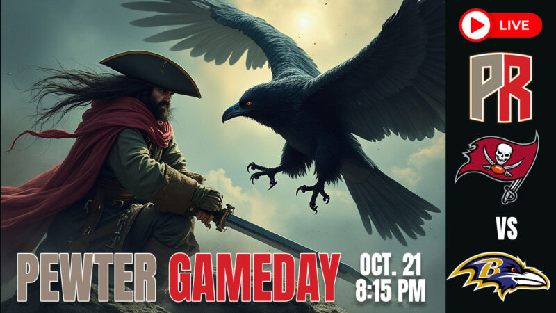 Bucs vs. Ravens: LIVE Pewter Gameday Show Monday At 8:15pm ET