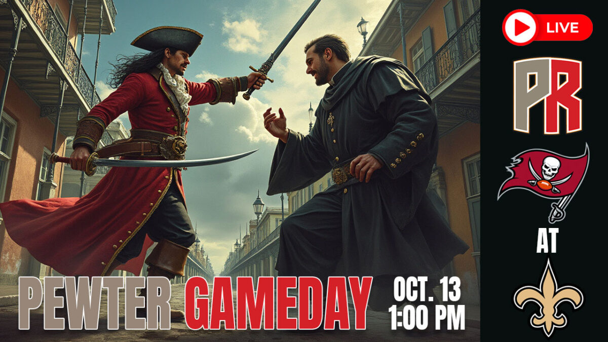 Bucs At Saints: LIVE Pewter Gameday Show Sunday At 1pm ET