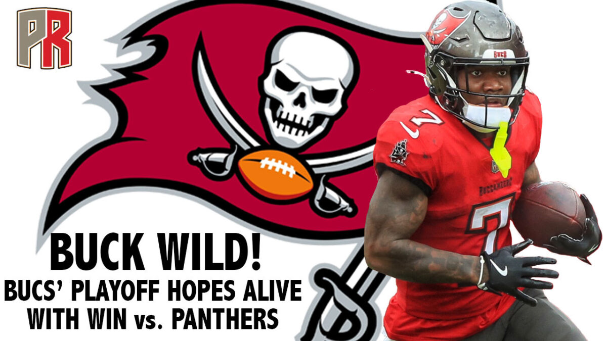 Pewter Report Podcast: Buck Wild! Bucs’ Playoff Hopes Alive With Win vs ...
