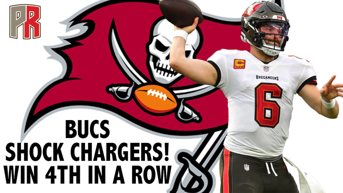 Pewter Report Podcast: Bucs Shock The Chargers! Win 4 In A Row