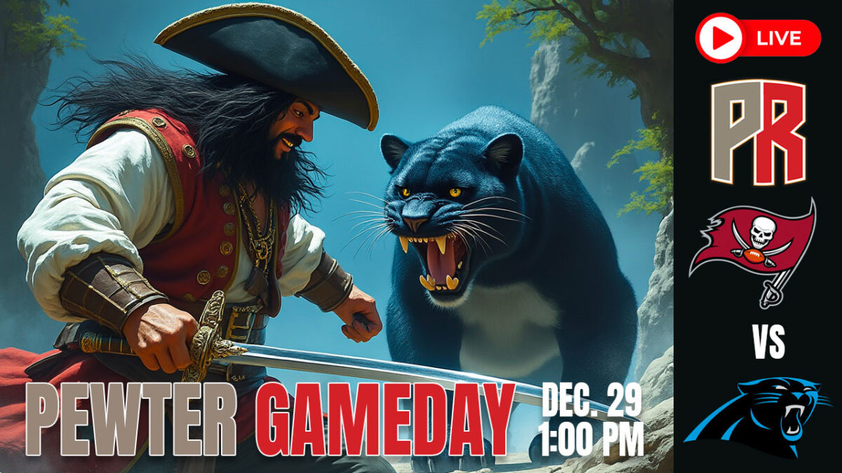 Bucs vs. Panthers: LIVE Pewter GameDay Show TODAY At 1:00pm ET