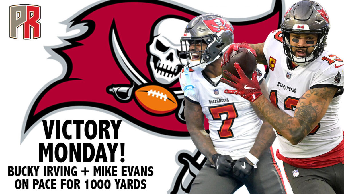 Pewter Report Podcast: Victory Monday! Bucky Irving + Mike Evans On ...