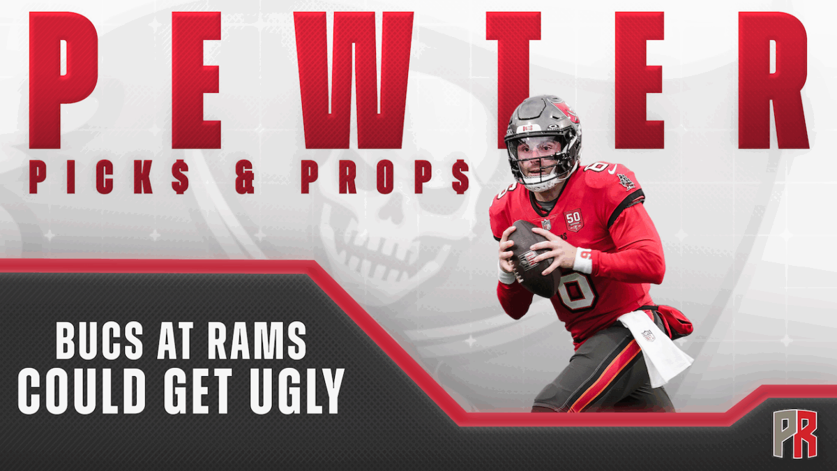 Pewter Pick$ & Prop$: Bucs At Rams Could Get UGLY