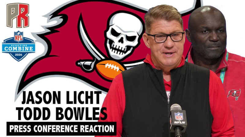 Pewter Report Podcast: Jason Licht + Todd Bowles Press Conference Reaction